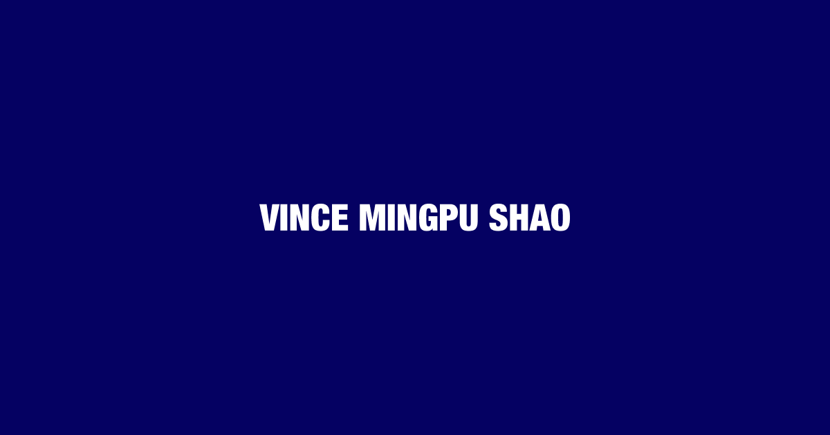 Vince MingPu Shao